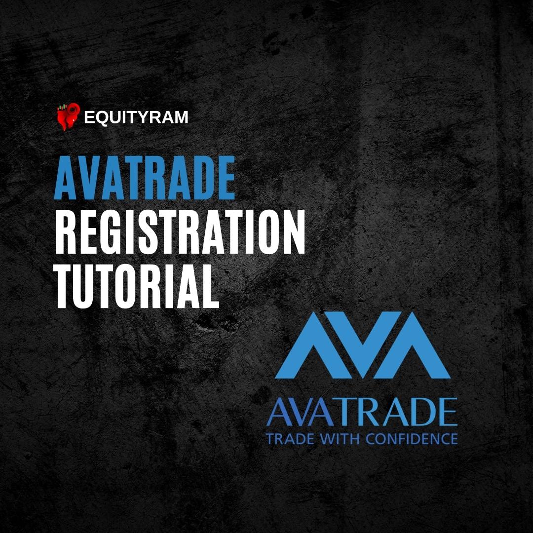 AvaTrade Registration Tutorial - Equityram